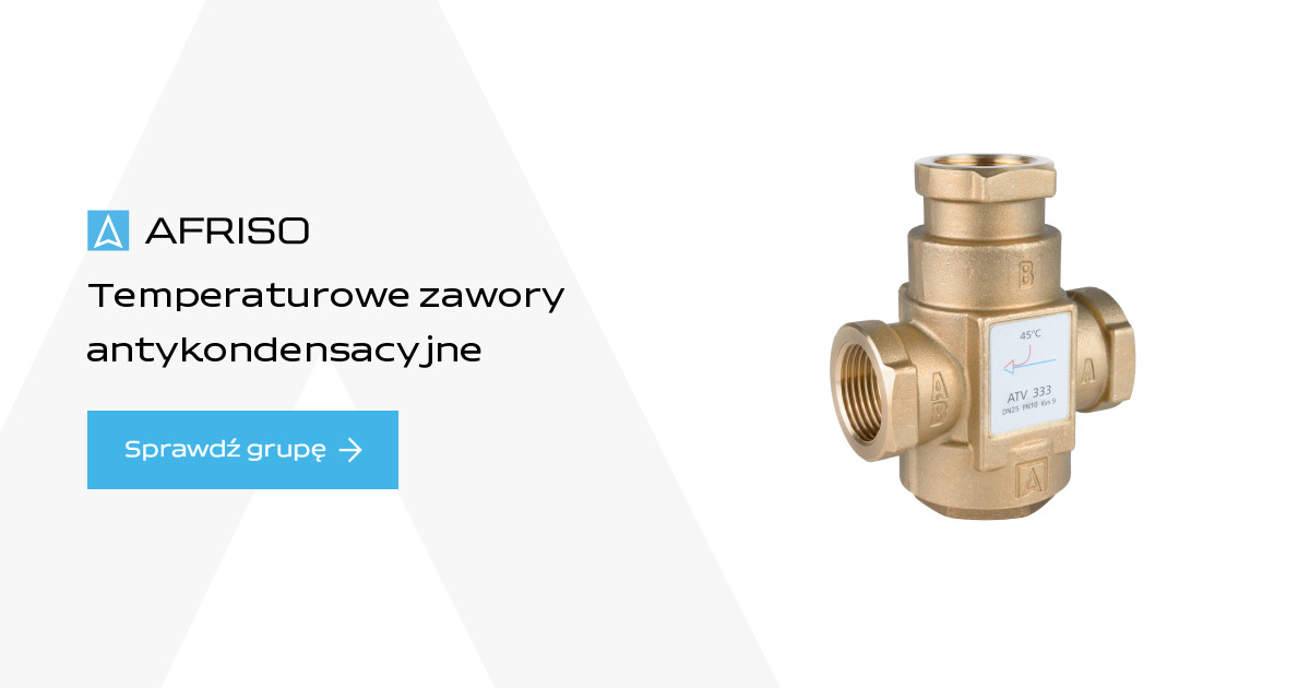 Temperaturowe zawory antykondensacyjne - katalog produktów AFRISO ...