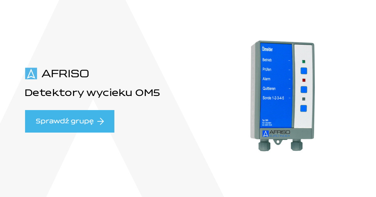 Detektory wycieku OM5 - katalog produktów AFRISO - AFRISO.pl