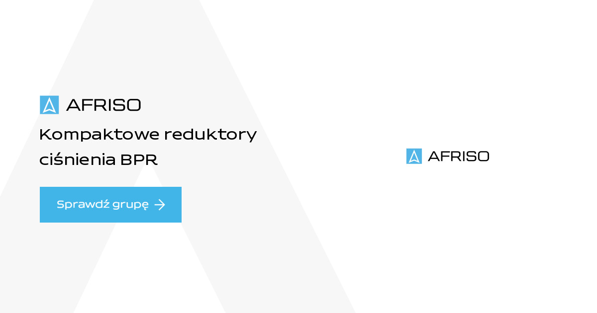 Kompaktowe reduktory ciśnienia BPR - katalog produktów AFRISO - AFRISO.pl